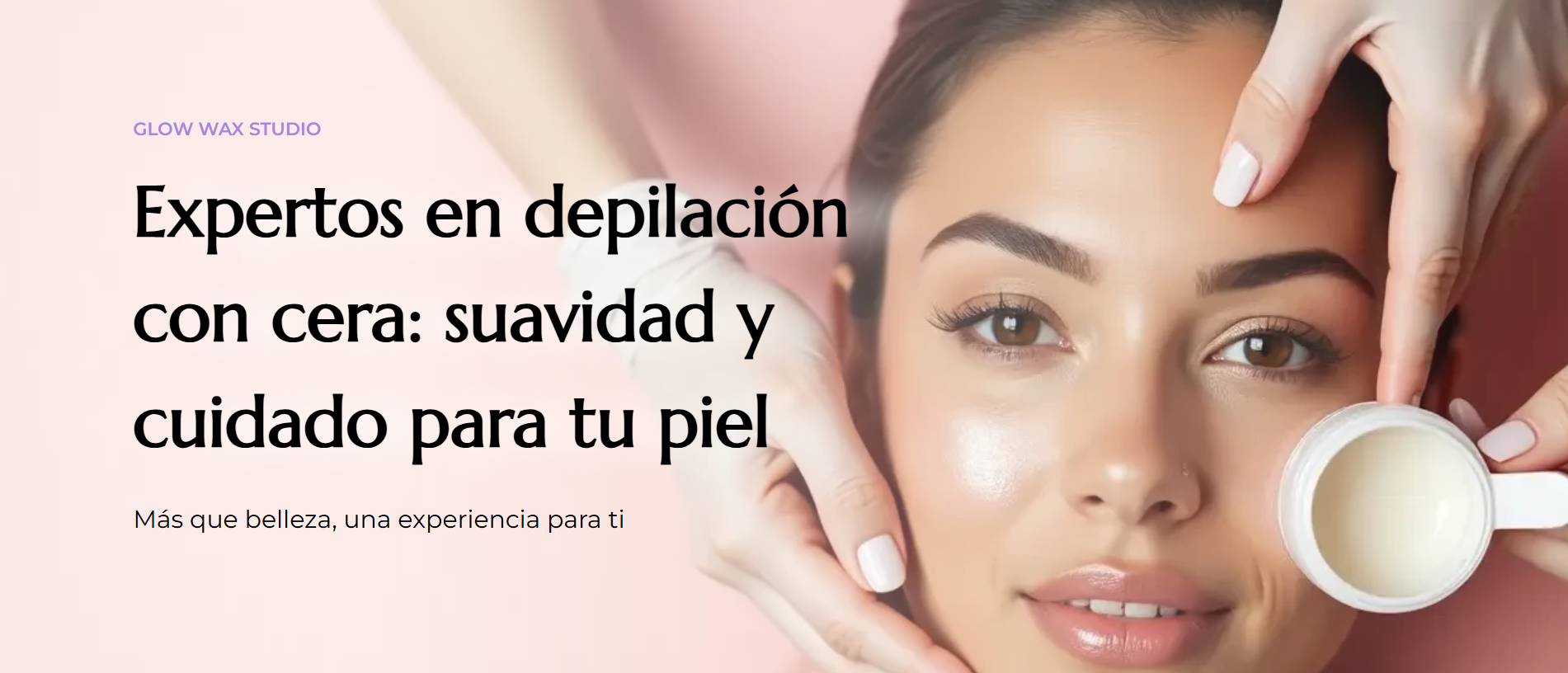 Glow Wax Studio | Más que belleza, una experiencia para ti